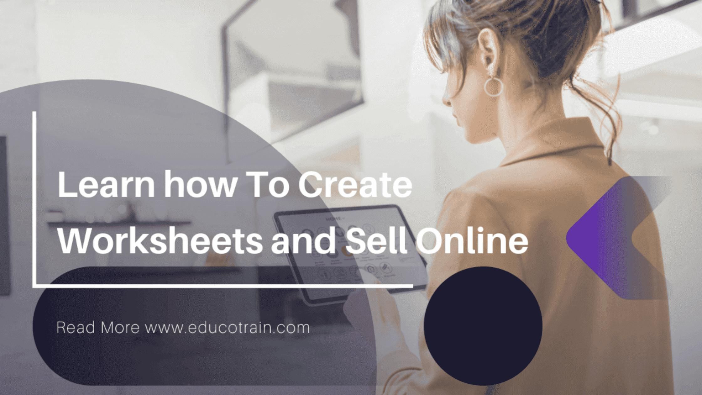 how to create worksheets and sell online