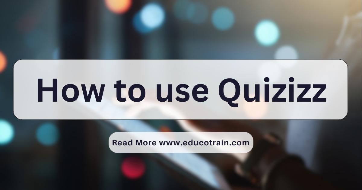 Start your blog post with a brief introduction to Quizizz. Explain what ...
